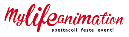 Spettacoli My Life Animation | My Life Animation | Animazione Eventi